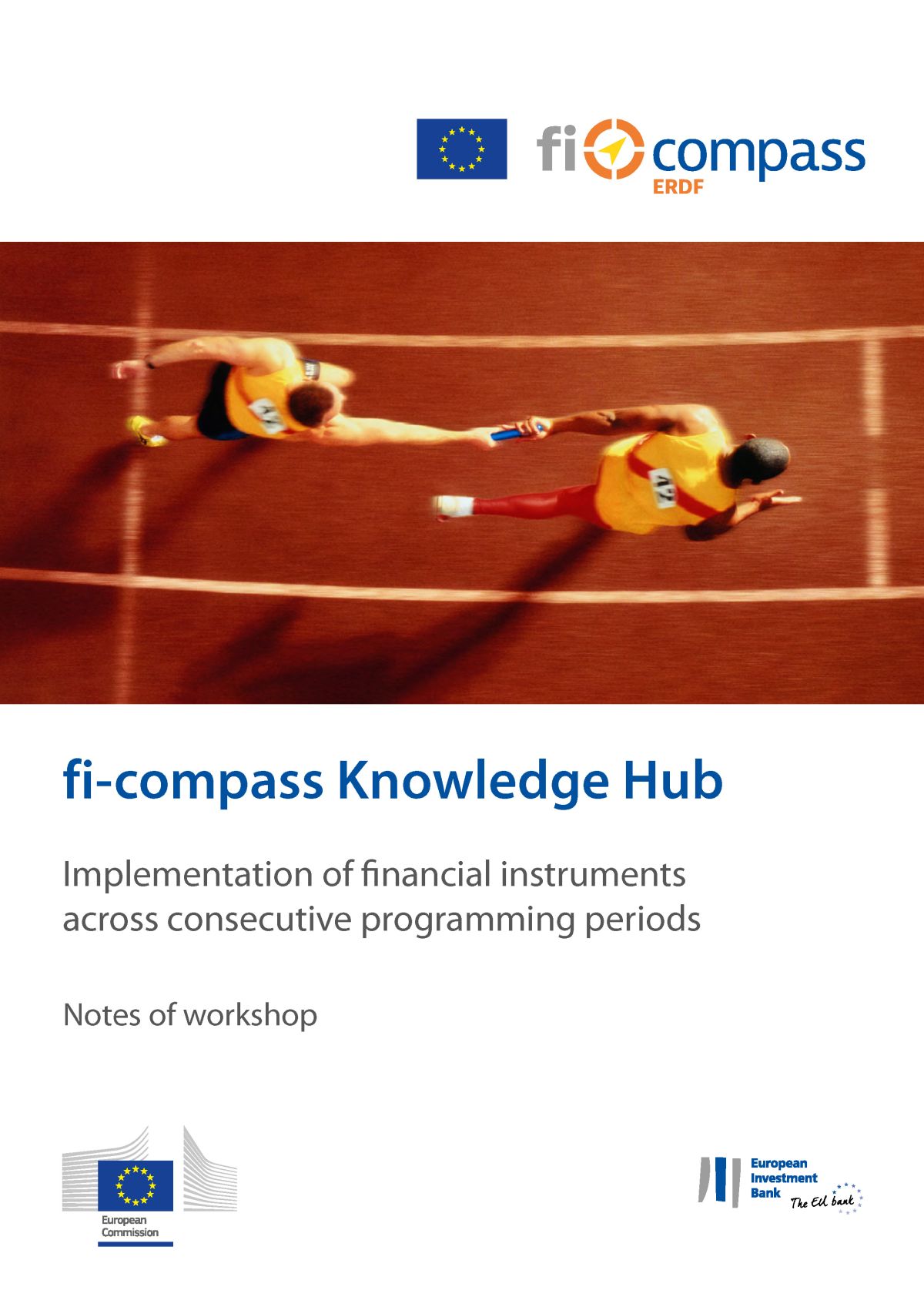 Implementation Of Financial Instruments Across Consecutive Programming Periods